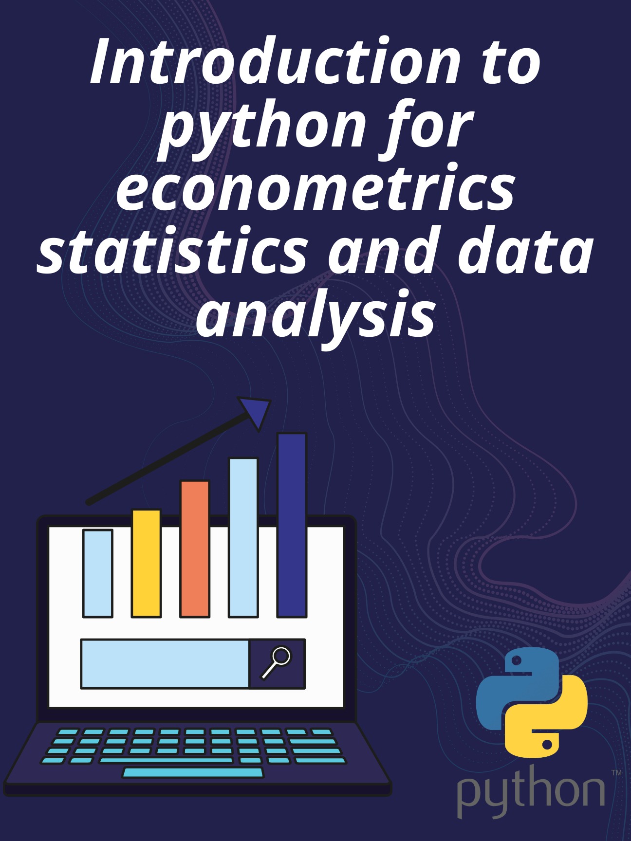 Introduction To Python For Econometrics Statistics And Data Analysis Introduction To Python For Econometrics Statistics And Data Analysis